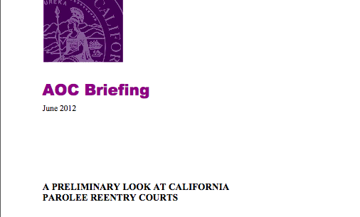 Preview of Cal Parolee Reentry Courts – Reentry Court Solutions